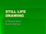 PPT - Still Life Drawing PowerPoint Presentation, free download - ID:640523