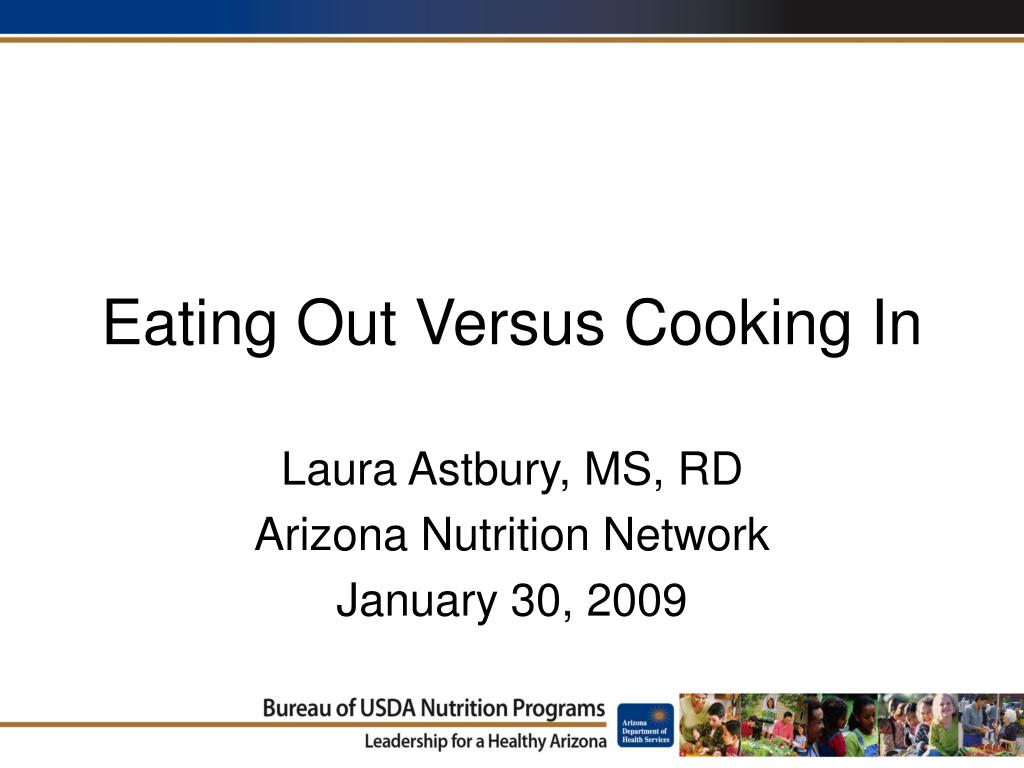PPT - Eating Out Versus Cooking In PowerPoint Presentation, free ...