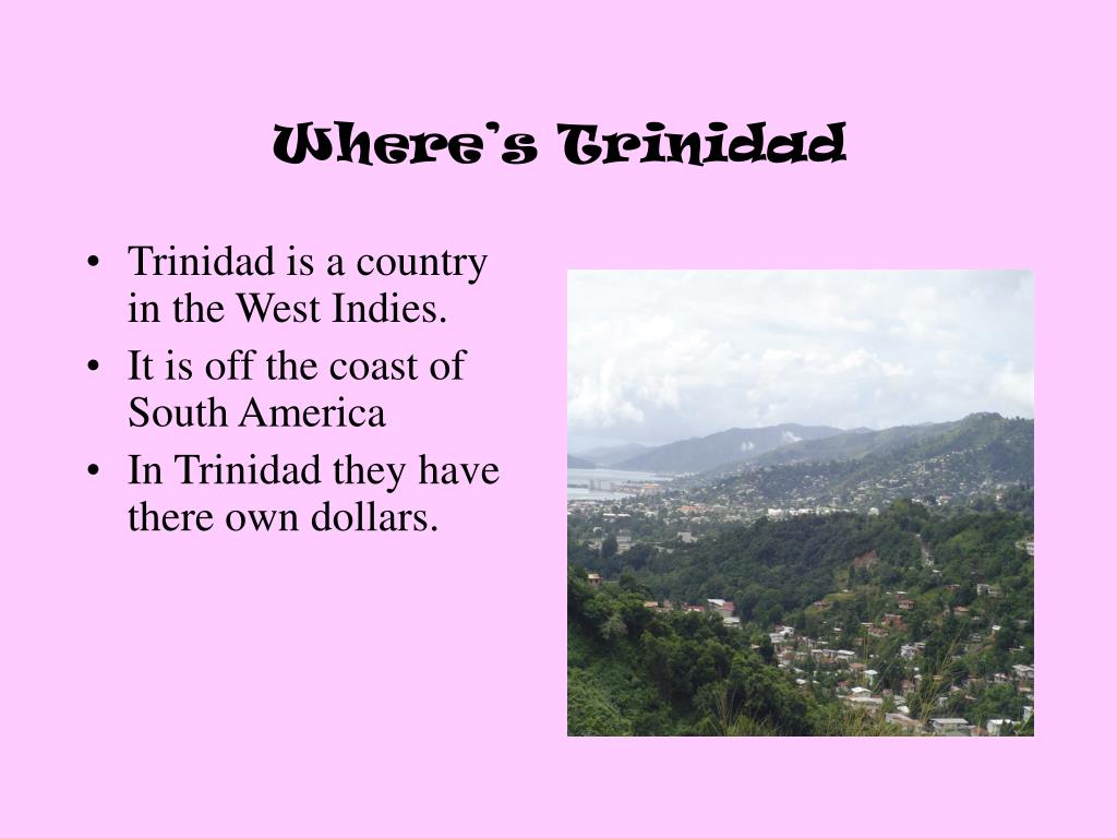 PPT - Where’s Trinidad PowerPoint Presentation, free download - ID:280409