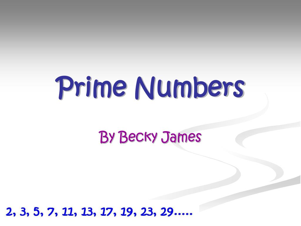 PPT - Prime Numbers PowerPoint Presentation, free download - ID:281190