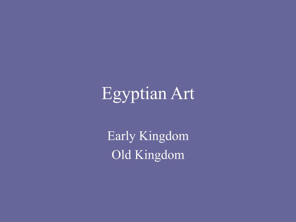 PPT - Egyptian Art PowerPoint Presentation, free download - ID:281749