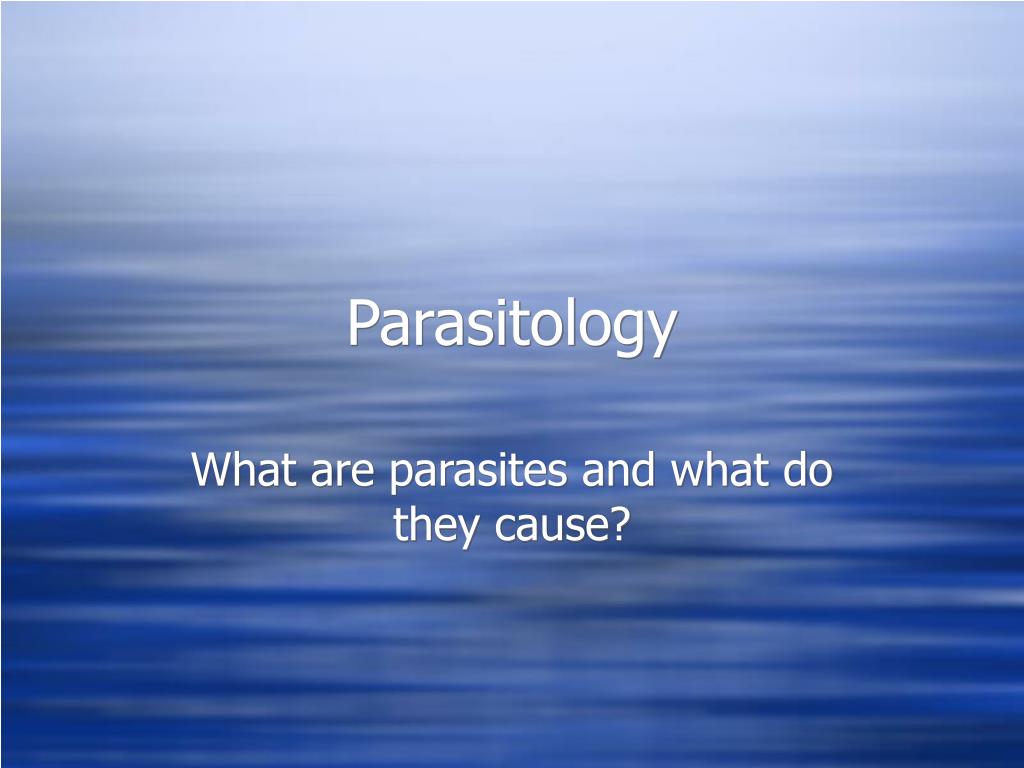 PPT - Parasitology PowerPoint Presentation, free download - ID:281791