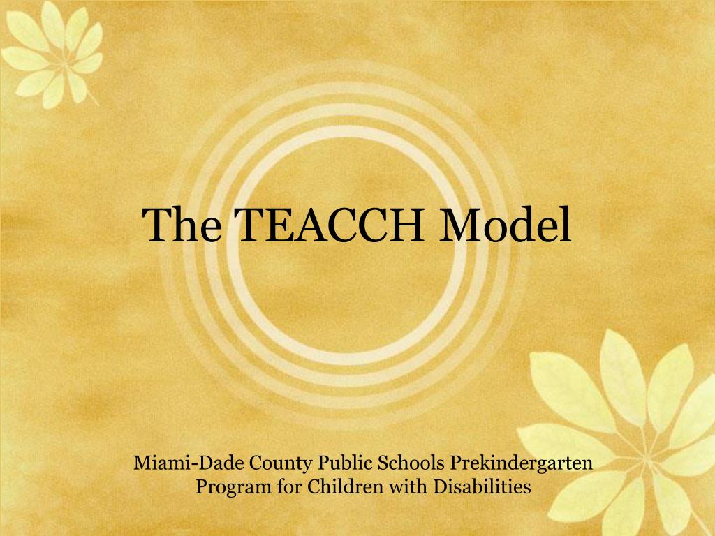 PPT - The TEACCH Model PowerPoint Presentation, free download - ID:281860