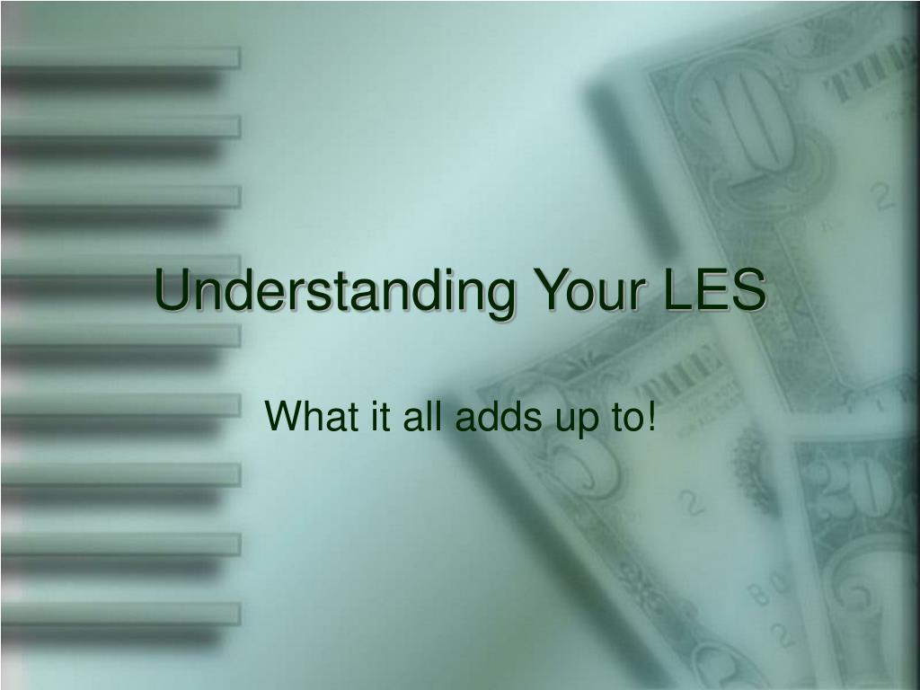 PPT - Understanding Your LES PowerPoint Presentation, free download ...