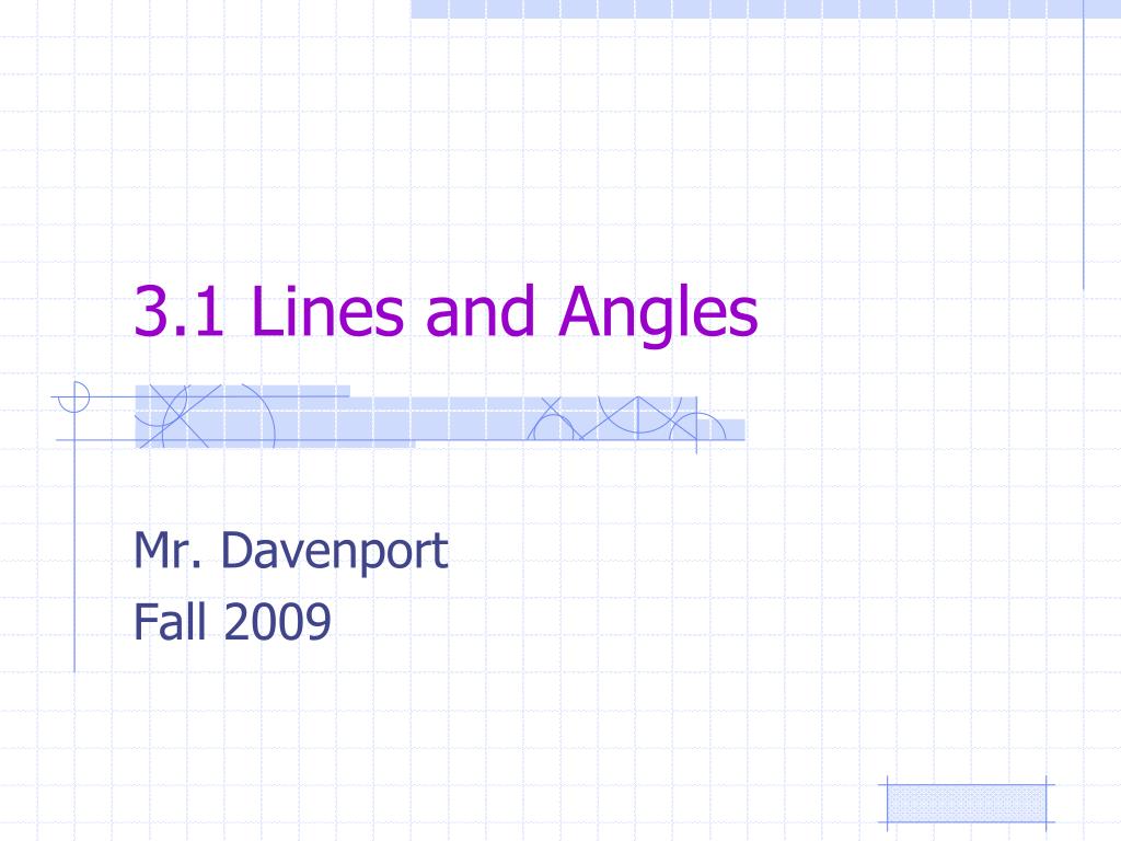PPT - 3.1 Lines and Angles PowerPoint Presentation, free download - ID ...