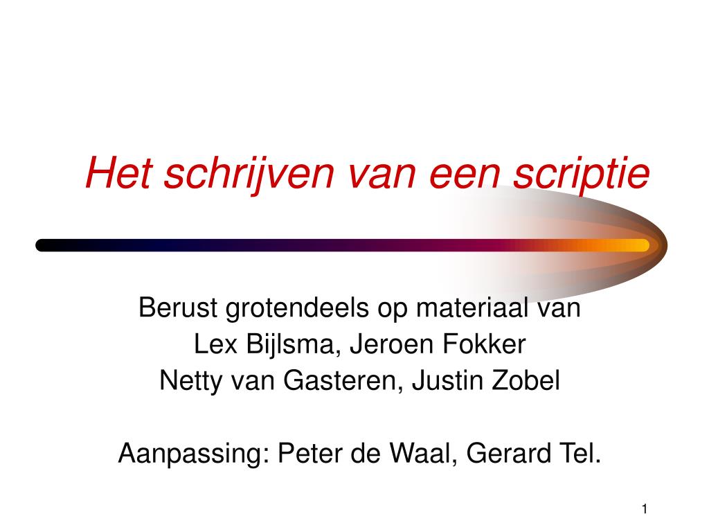 PPT - Het schrijven van een scriptie PowerPoint Presentation, free ...