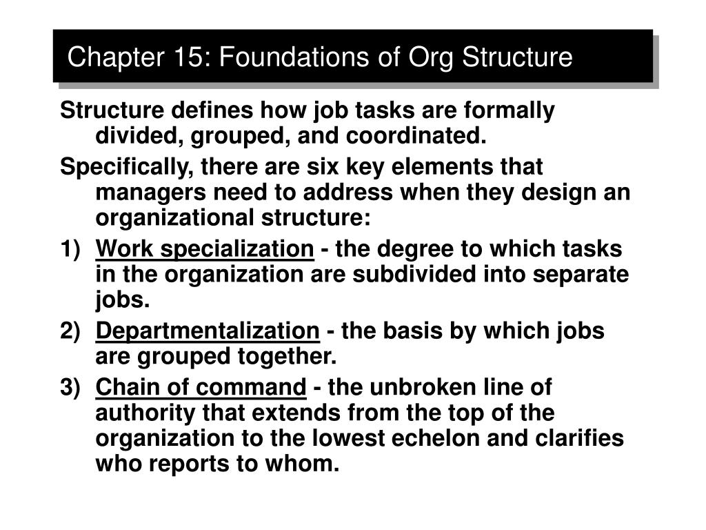 PPT - Chapter 15: Foundations of Org Structure PowerPoint Presentation ...