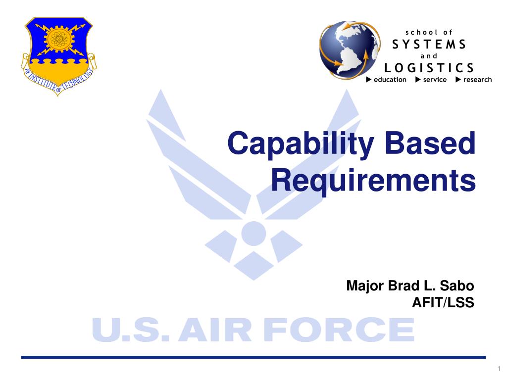 PPT - Capability Based Requirements PowerPoint Presentation, free ...