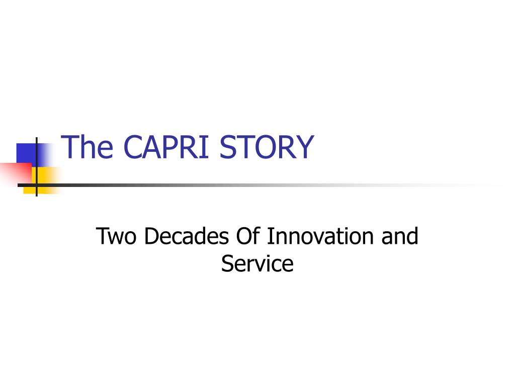 PPT - The CAPRI STORY PowerPoint Presentation, free download - ID:289116