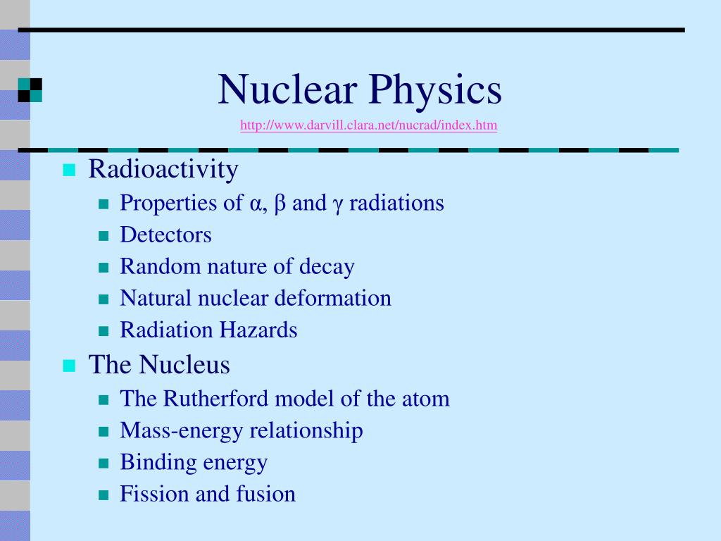 PPT - Nuclear Physics PowerPoint Presentation, free download - ID:293129
