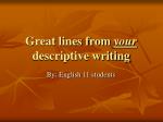 PPT - What is Descriptive Writing? PowerPoint Presentation, free ...