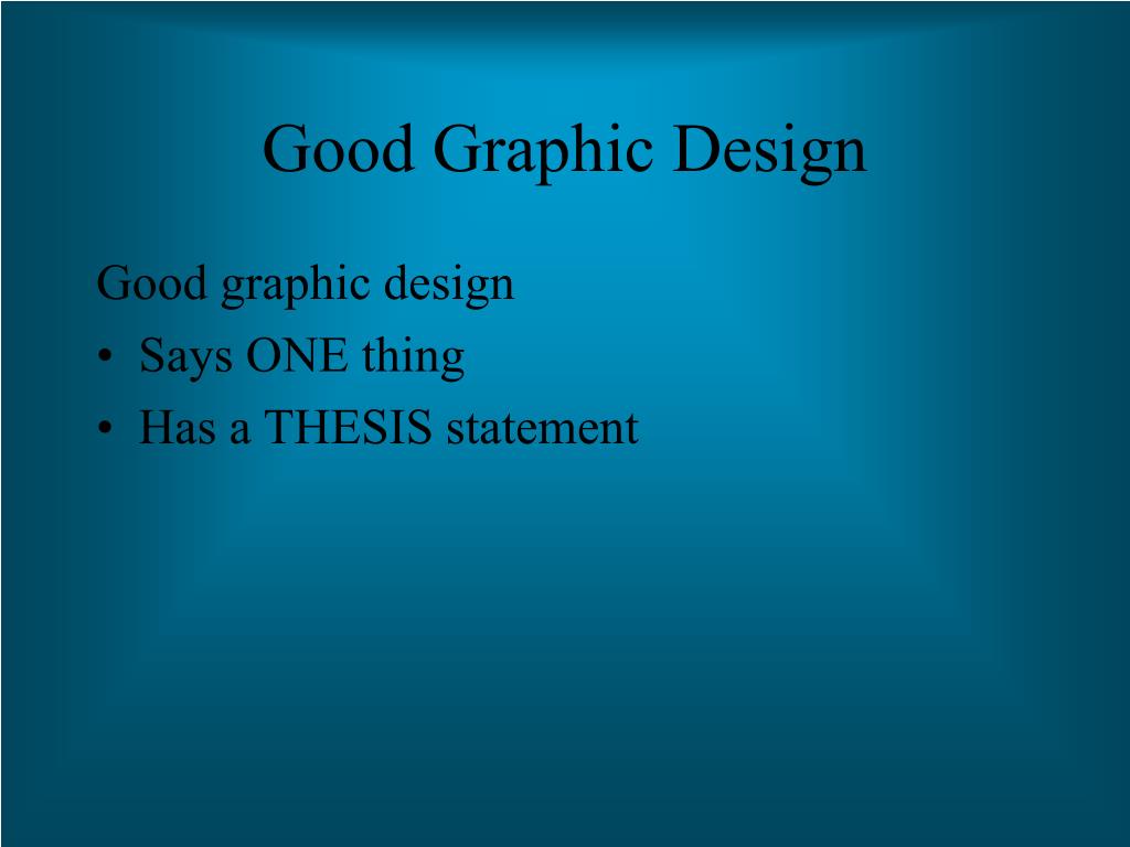 PPT - Good Graphic Design PowerPoint Presentation, free download - ID:2939