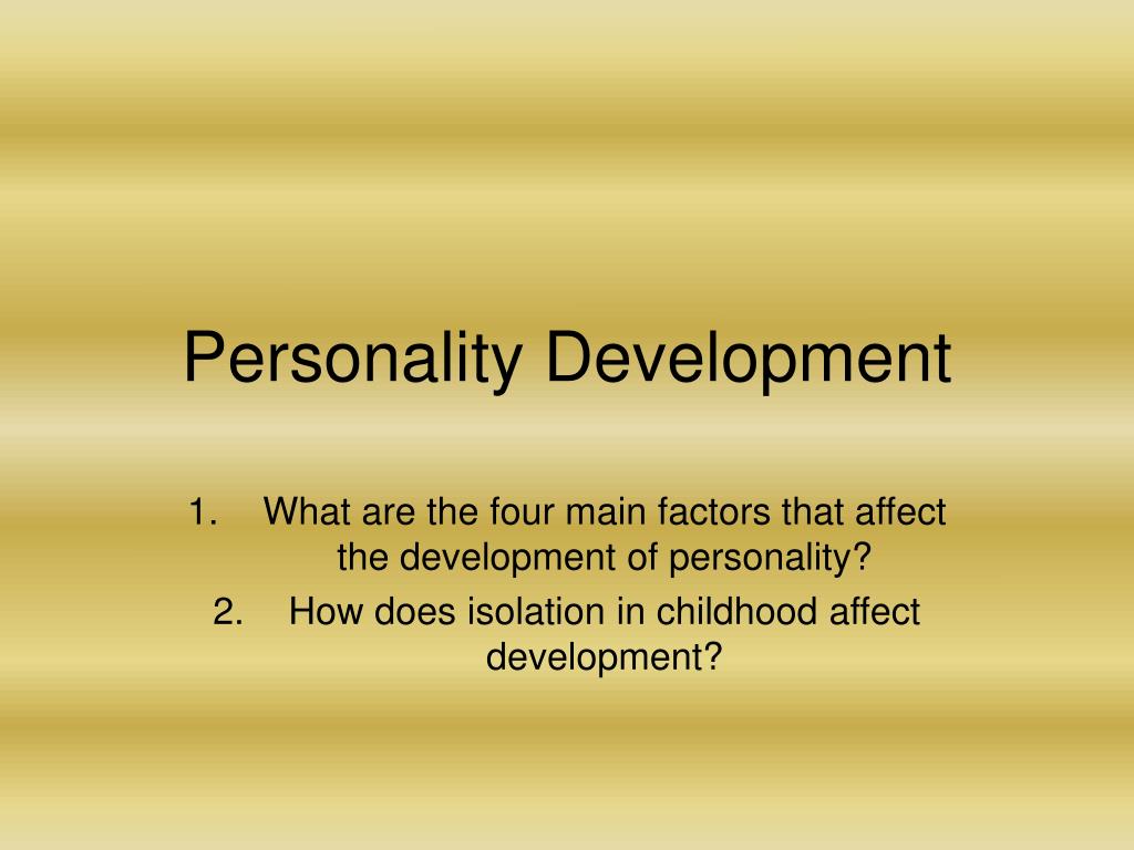 PPT - Personality Development PowerPoint Presentation, free download ...