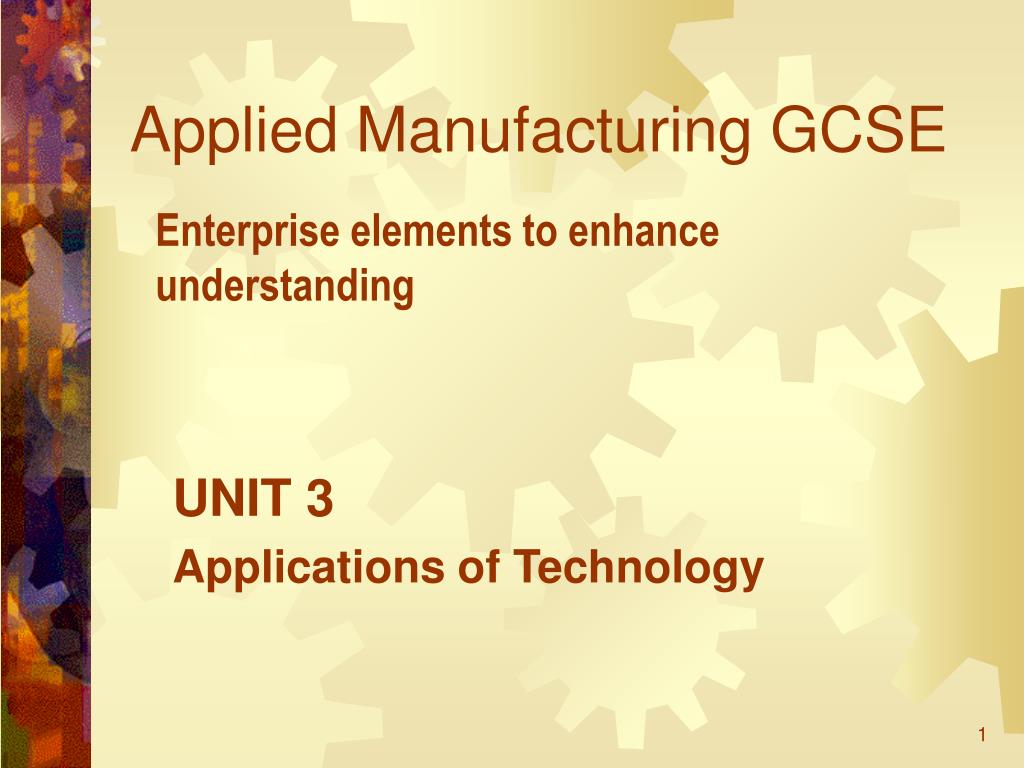 PPT - Applied Manufacturing GCSE PowerPoint Presentation, free download ...