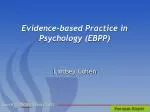 PPT - Evidence Based Practice & Practice Based Evidence PowerPoint ...