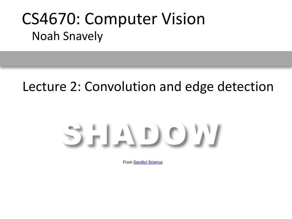 Ppt Lecture 2 Convolution And Edge Detection Powerpoint Presentation 2284
