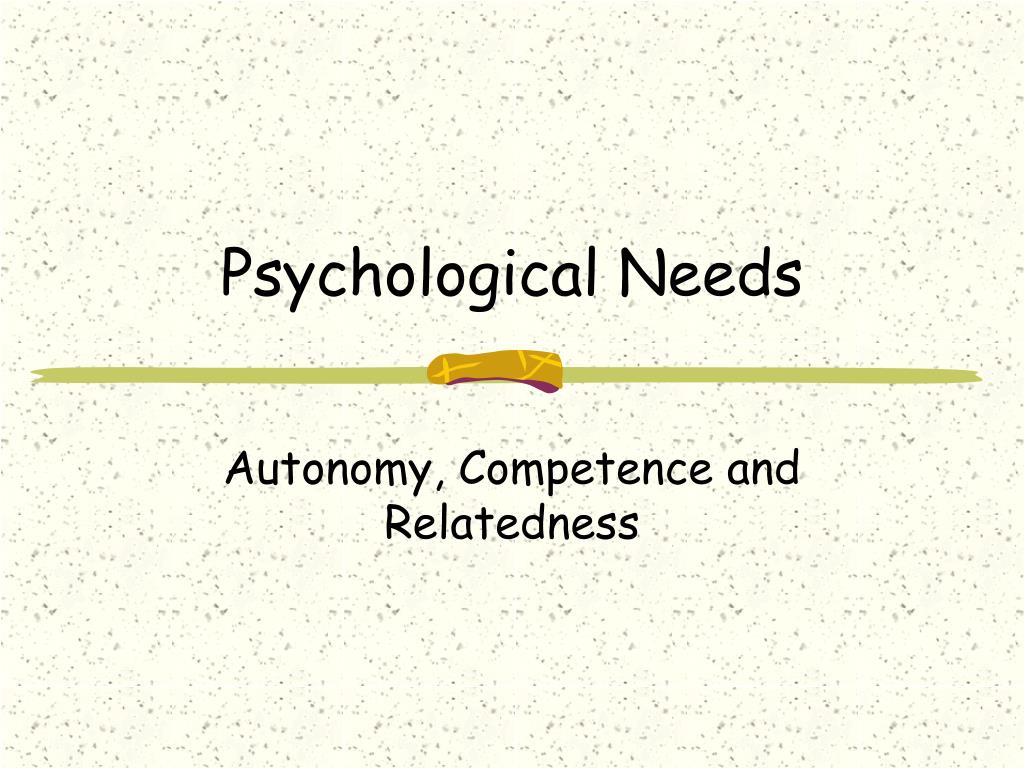 PPT - Psychological Needs PowerPoint Presentation, free download - ID ...