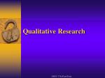 PPT - Chapter 7: Qualitative Research PowerPoint Presentation, free ...