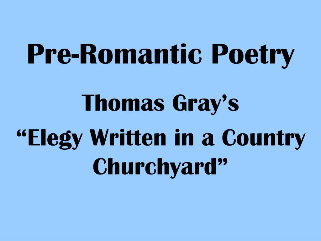 PPT - Pre-Romantic Poetry PowerPoint Presentation, free download - ID ...