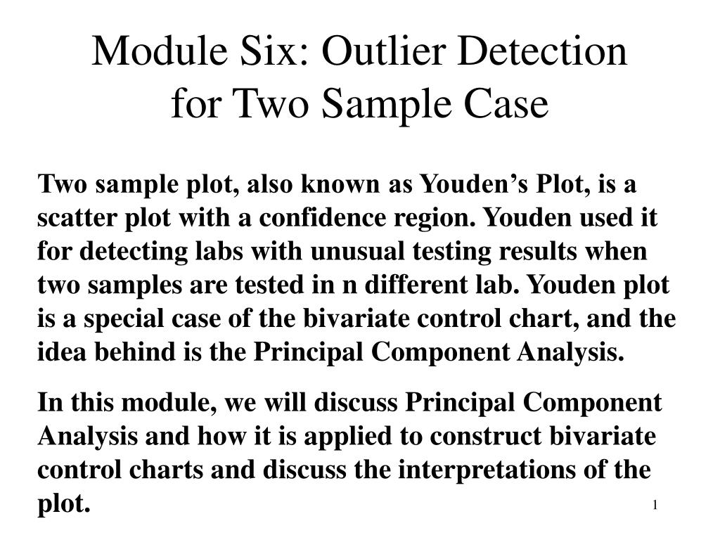 PPT - Module Six: Outlier Detection for Two Sample Case PowerPoint ...