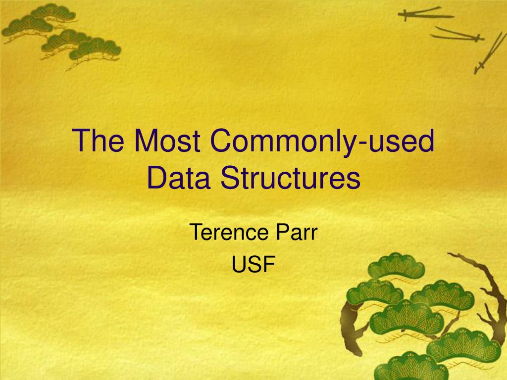 PPT - The Most Commonly-used Data Structures PowerPoint Presentation ...