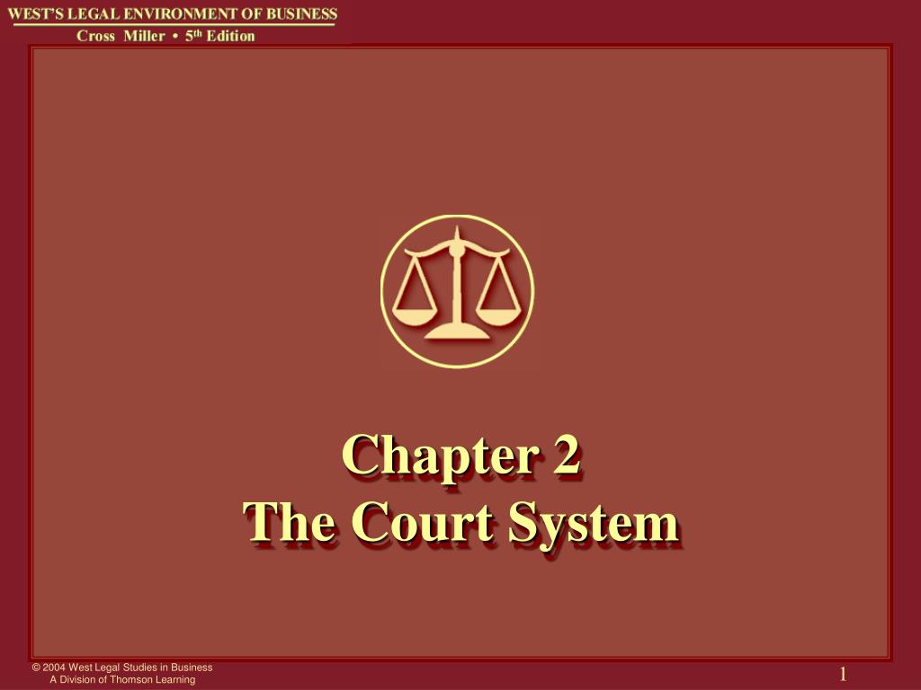 PPT - Chapter 2 The Court System PowerPoint Presentation, free download ...