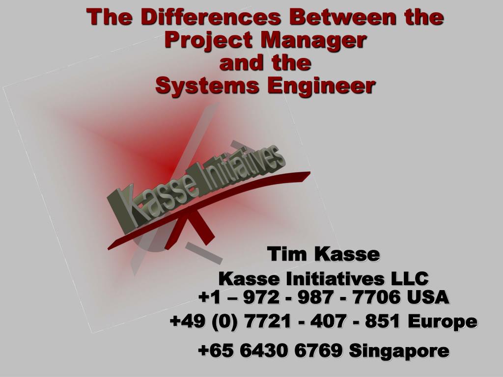 PPT - The Differences Between the Project Manager and the Systems ...