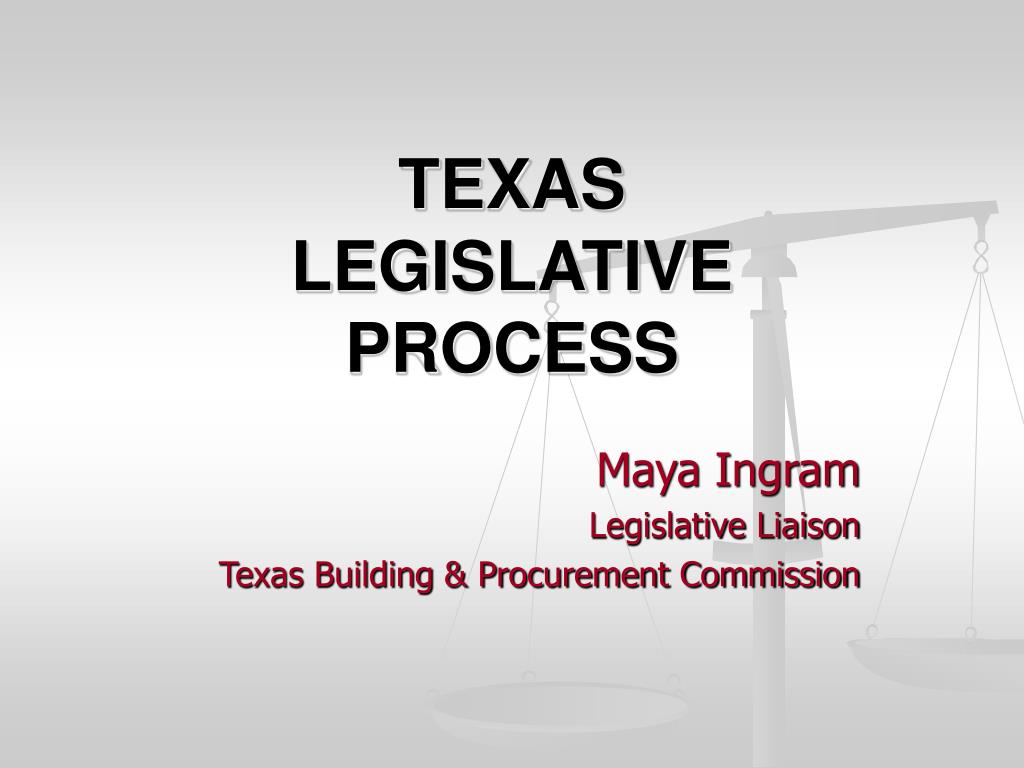 PPT - TEXAS LEGISLATIVE PROCESS PowerPoint Presentation, free download ...