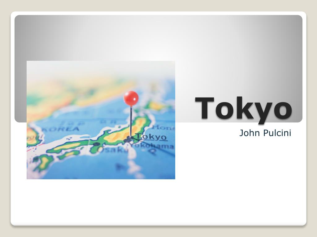PPT - Tokyo PowerPoint Presentation, free download - ID:30457