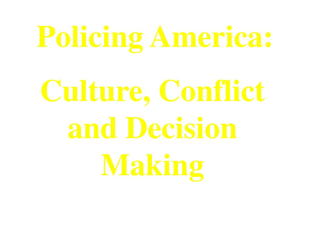 PPT - Policing America: PowerPoint Presentation, free download - ID:305743