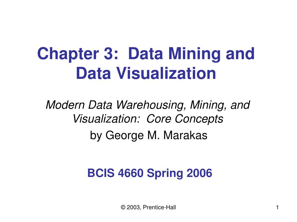 PPT - Chapter 3: Data Mining and Data Visualization PowerPoint ...