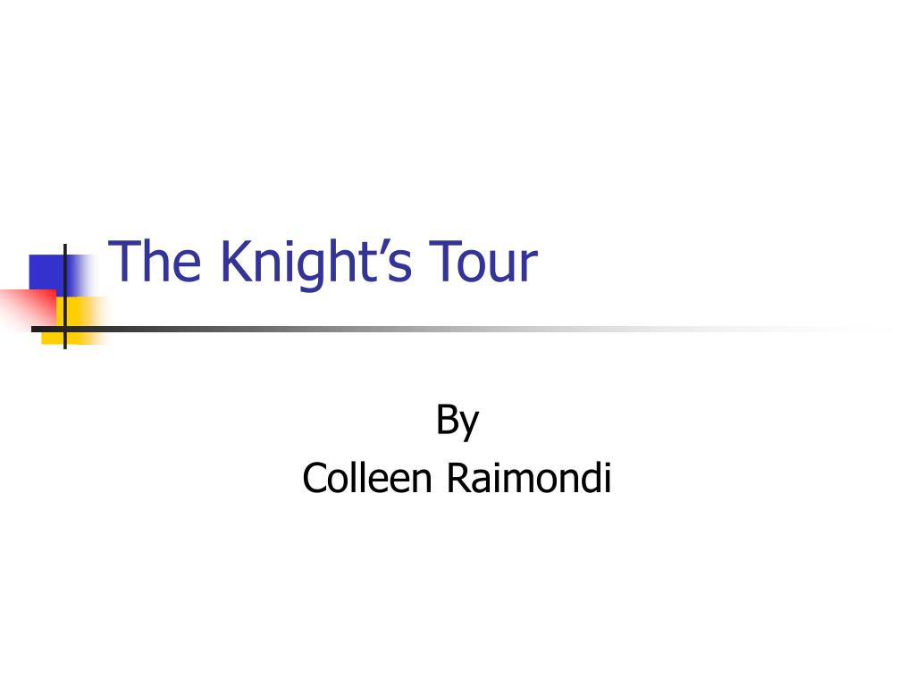 PPT - The Knight’s Tour PowerPoint Presentation, free download - ID:306325