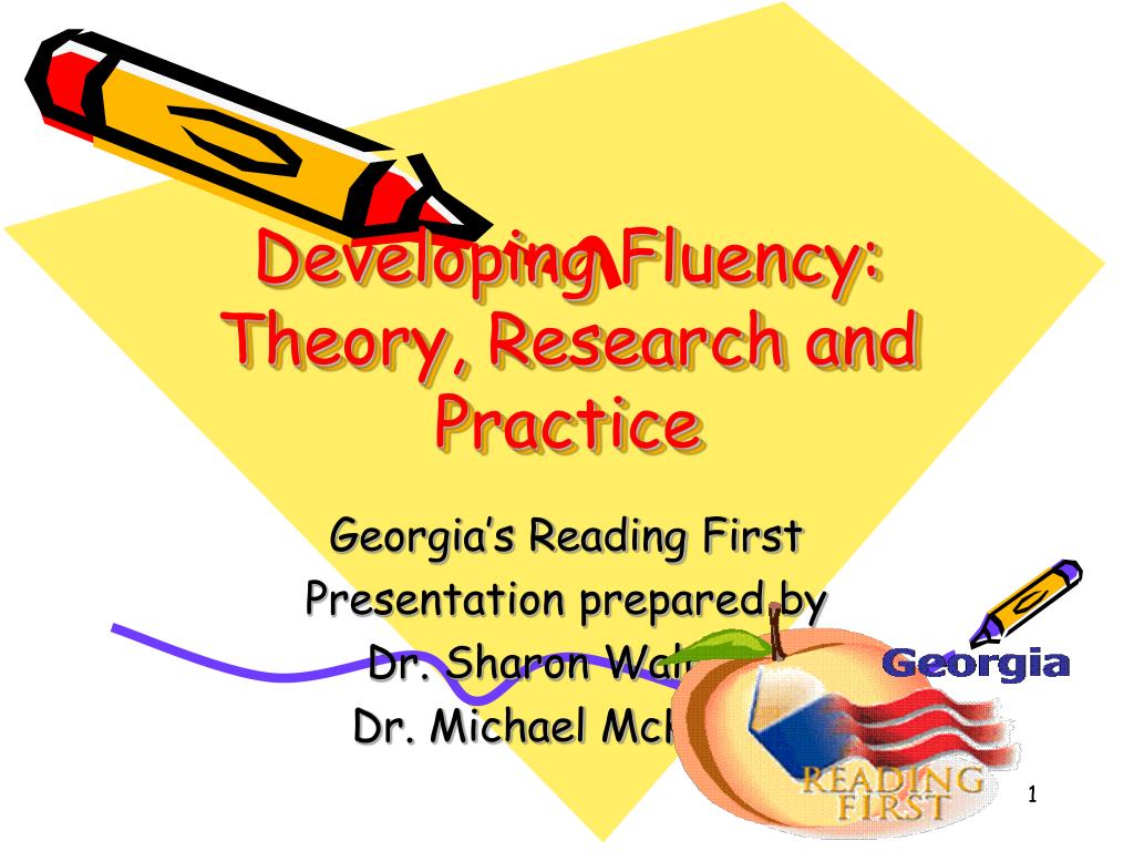 PPT - Developing Fluency: Theory, Research and Practice PowerPoint ...