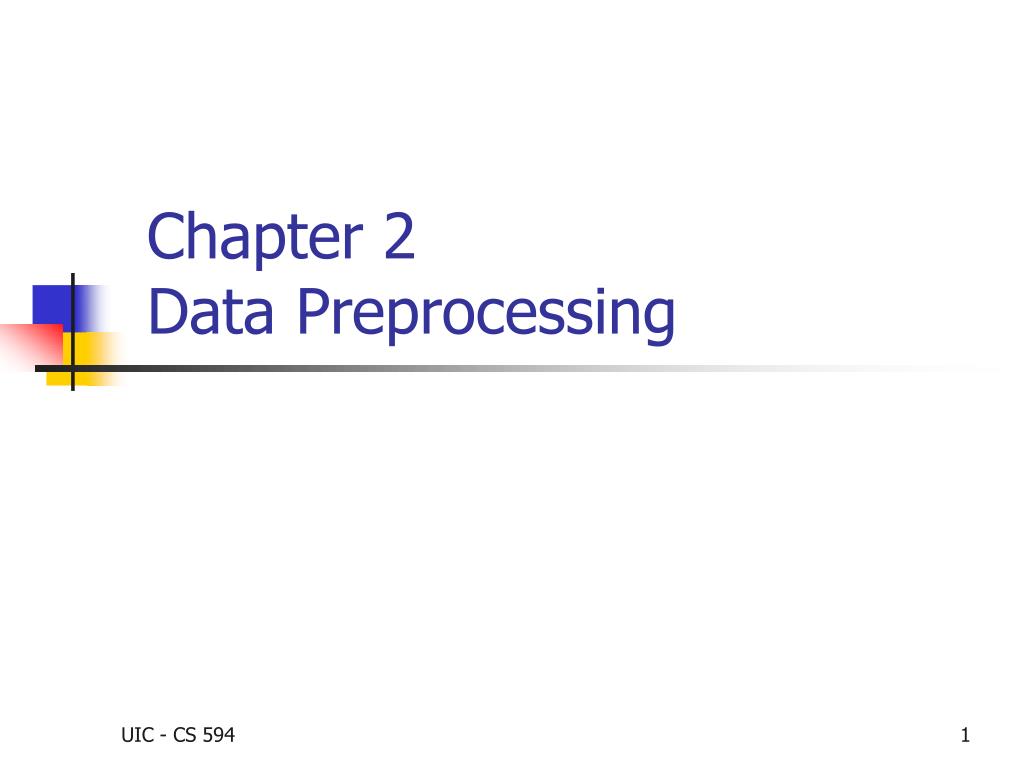 PPT - Chapter 2 Data Preprocessing PowerPoint Presentation, free ...