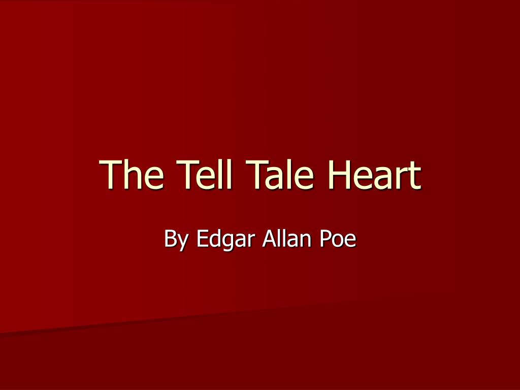 PPT - The Tell Tale Heart PowerPoint Presentation, free download - ID ...