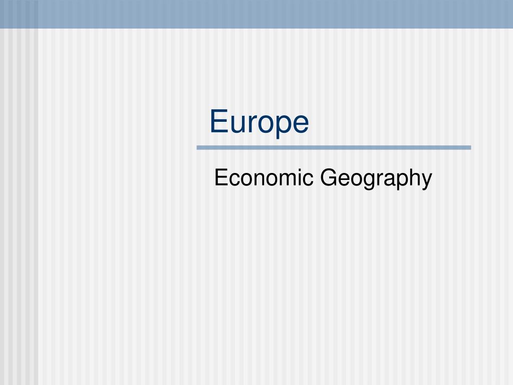PPT - Europe PowerPoint Presentation, free download - ID:310766