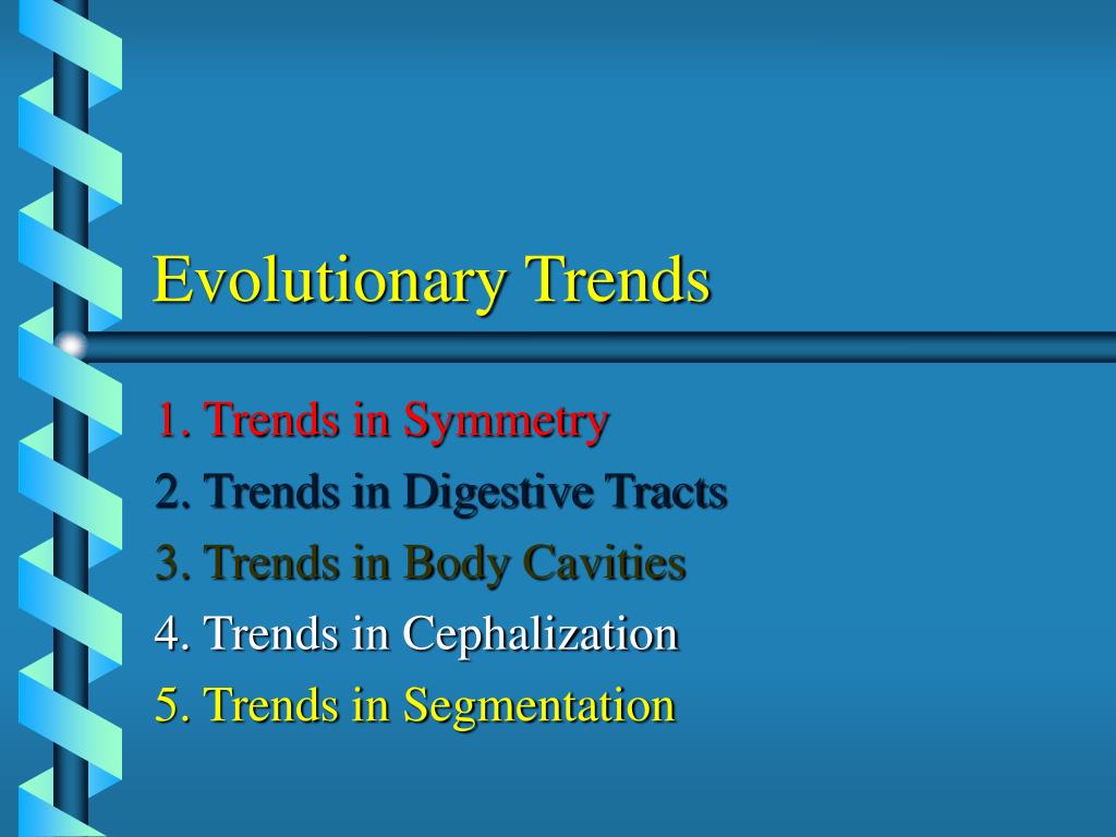PPT - Evolutionary Trends PowerPoint Presentation, free download - ID ...