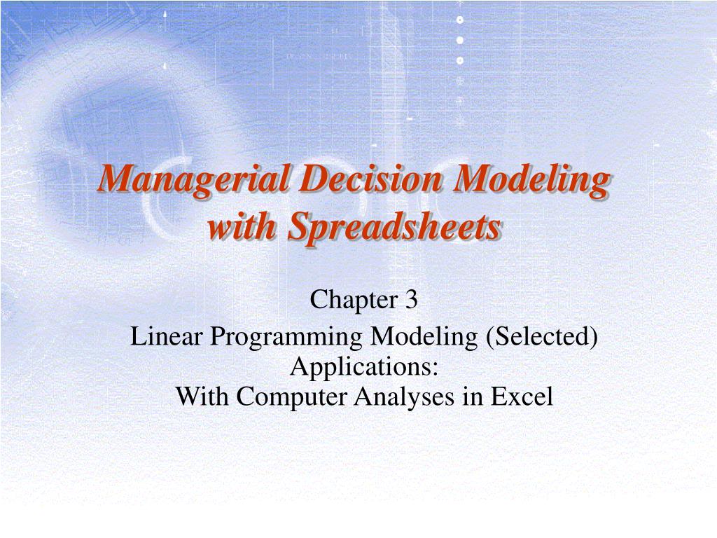 PPT - Managerial Decision Modeling with Spreadsheets PowerPoint ...