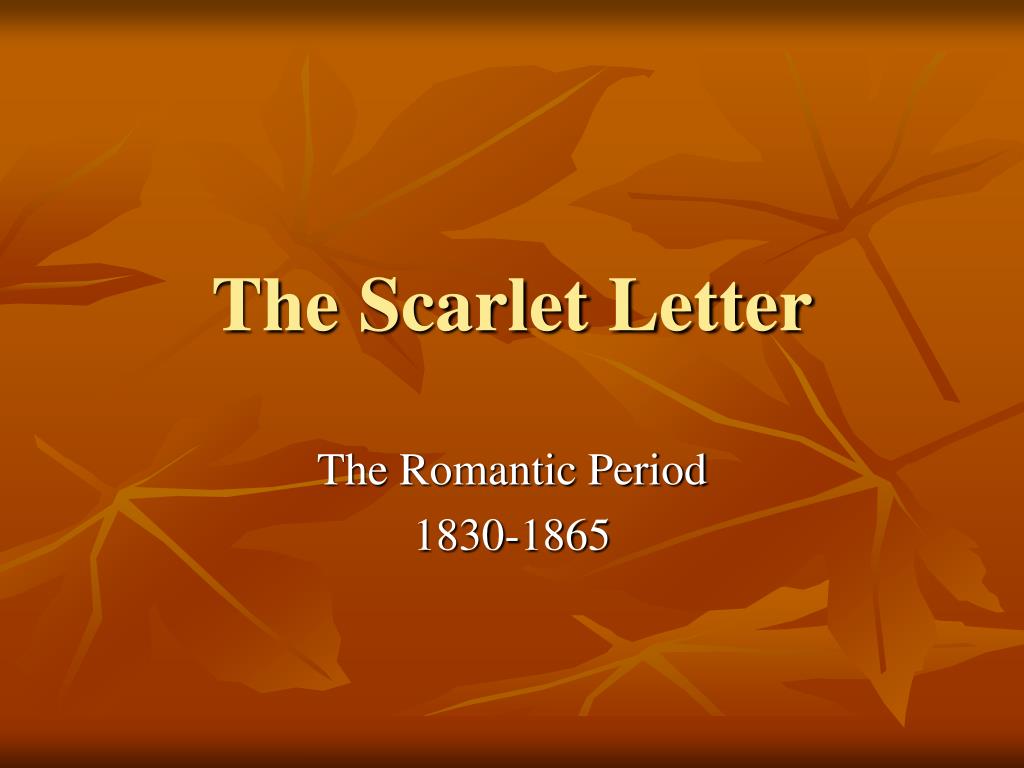 PPT - The Scarlet Letter PowerPoint Presentation, free download - ID:313233