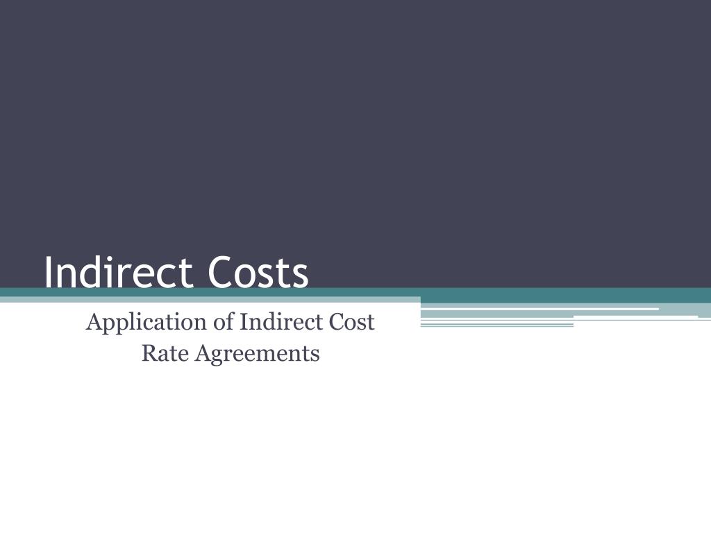 PPT - Indirect Costs PowerPoint Presentation, free download - ID:313708