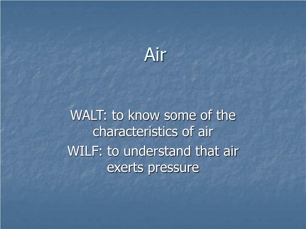 PPT - Air PowerPoint Presentation, free download - ID:314168