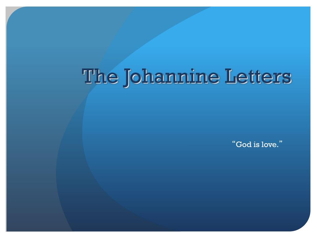 PPT - “ God is love. ” PowerPoint Presentation, free download - ID:314428