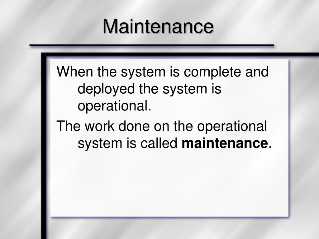PPT - Maintenance PowerPoint Presentation, free download - ID:314865