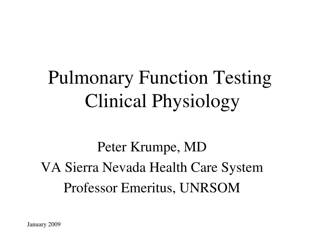 PPT - Pulmonary Function Testing Clinical Physiology PowerPoint ...
