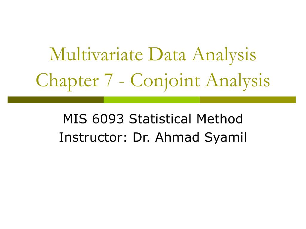 PPT - Multivariate Data Analysis Chapter 7 - Conjoint Analysis PowerPoint Presentation - ID:316195