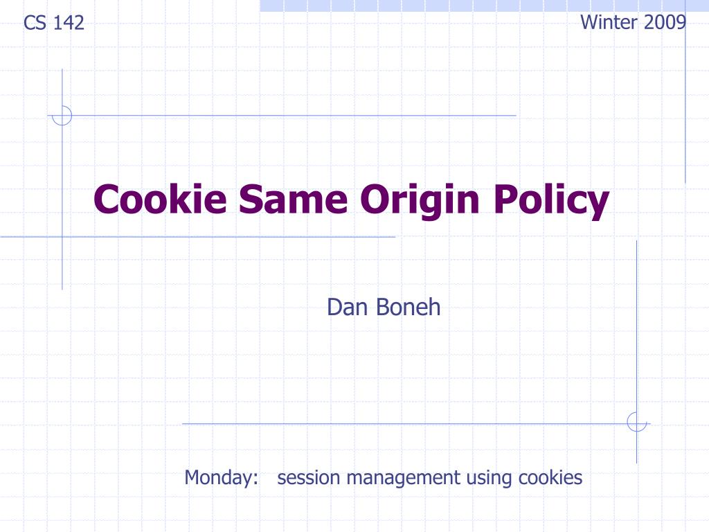 PPT - Cookie Same Origin Policy PowerPoint Presentation, free download - ID:316337