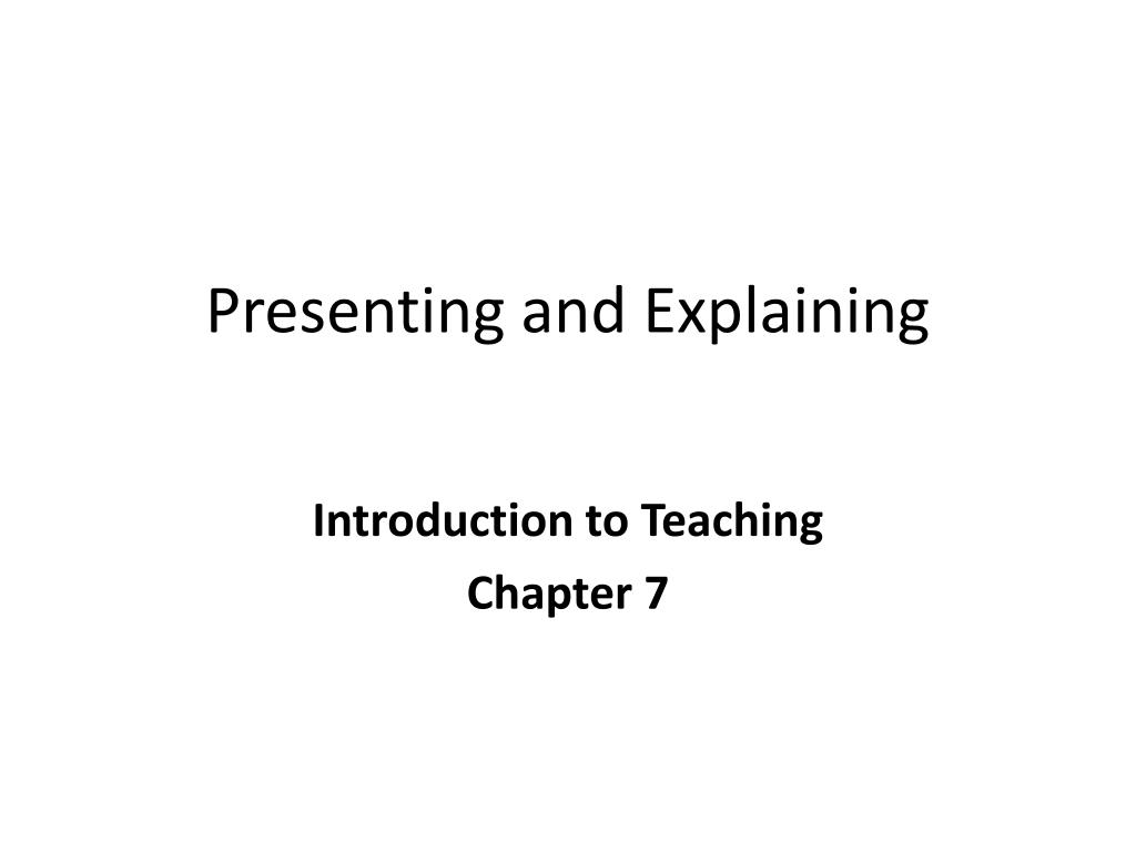 PPT - Presenting and Explaining PowerPoint Presentation, free download ...