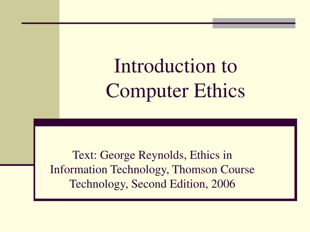 PPT - Introduction to Computer Ethics PowerPoint Presentation, free ...