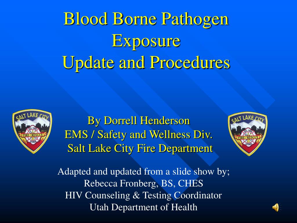 PPT - Blood Borne Pathogen Exposure Update and Procedures PowerPoint ...