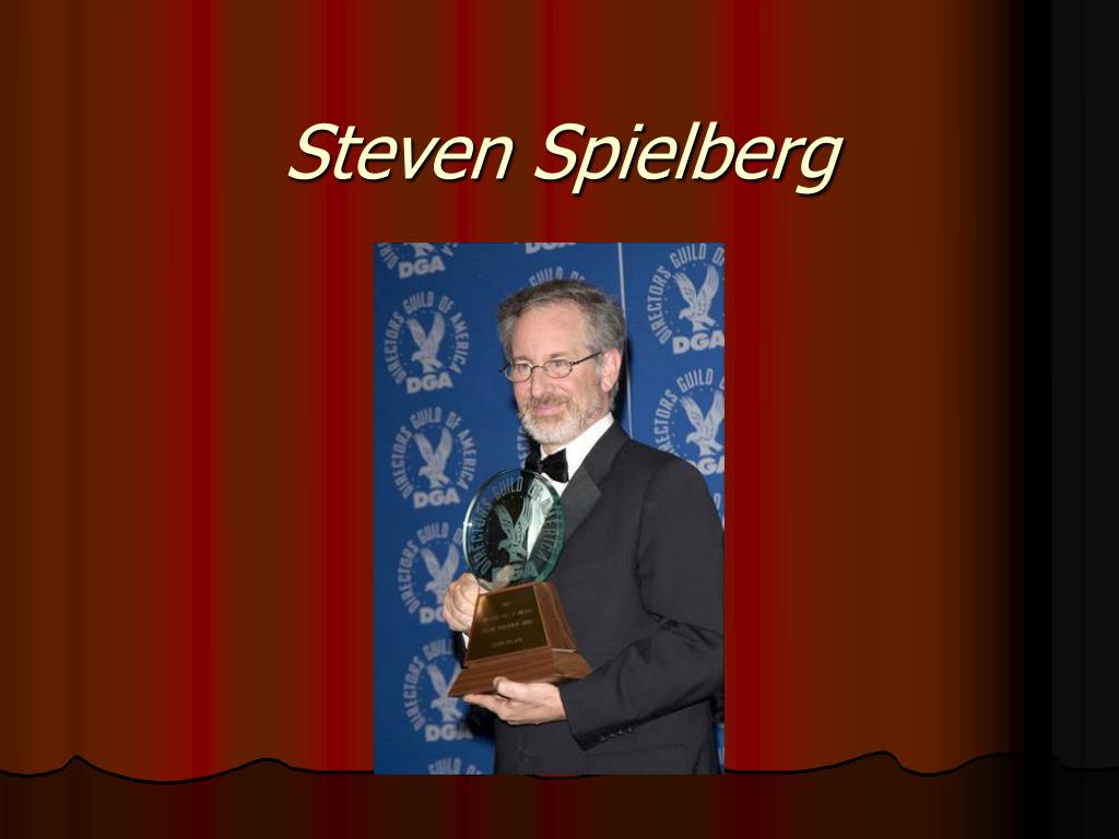 PPT - Steven Spielberg PowerPoint Presentation, free download - ID:317446